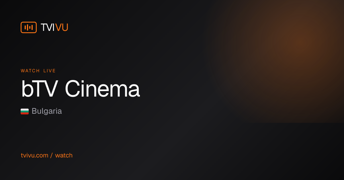 bTV Cinema | Bulgarian Movies 24/7 · Tvivu