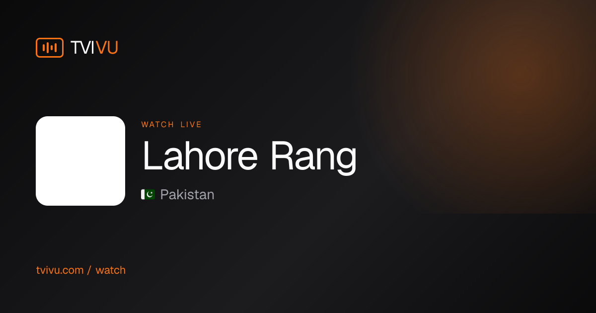 Lahore Rang News - Pakistan Live | Tvivu